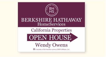Open House Signs for BHHS California Properties | Dee Sign®