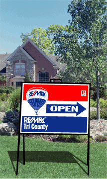 Open House Signs for REMAX deprecated | Dee Sign®