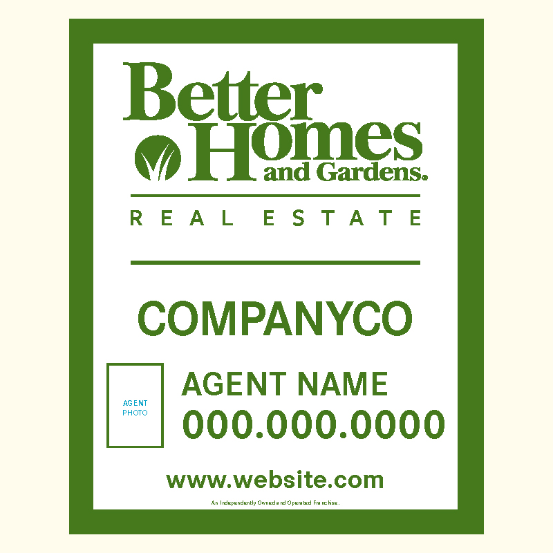 Better Homes and Gardens Real Estate Signs | Dee Sign®