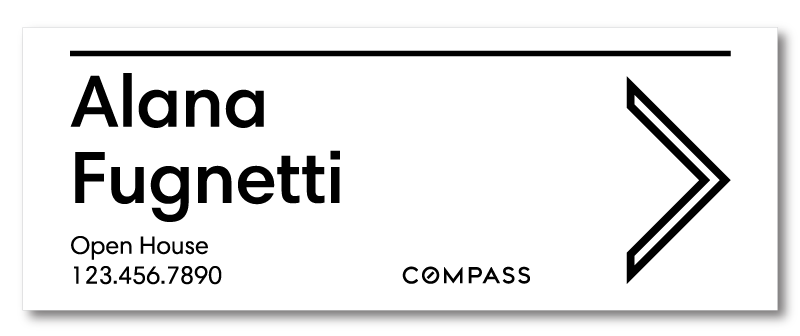 Open House Signs for Compass Real Estate Group | Dee Sign®