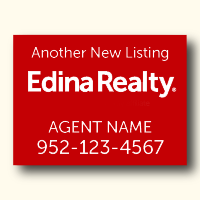 Edina Realty Signs - Signs & Frames | Dee Sign®