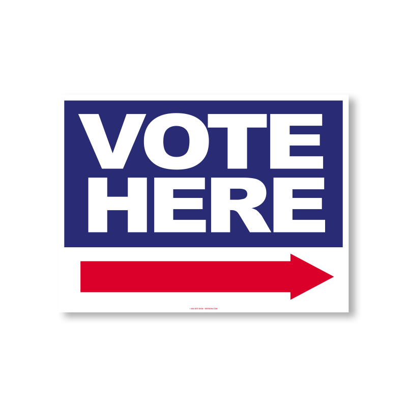 Polling Place Model VOTE_1_18X24_101 in Signs & Frames | Dee Sign®